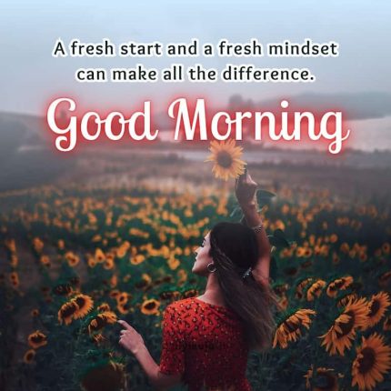Good Morning Images with Positive Words to Inspire Your Day