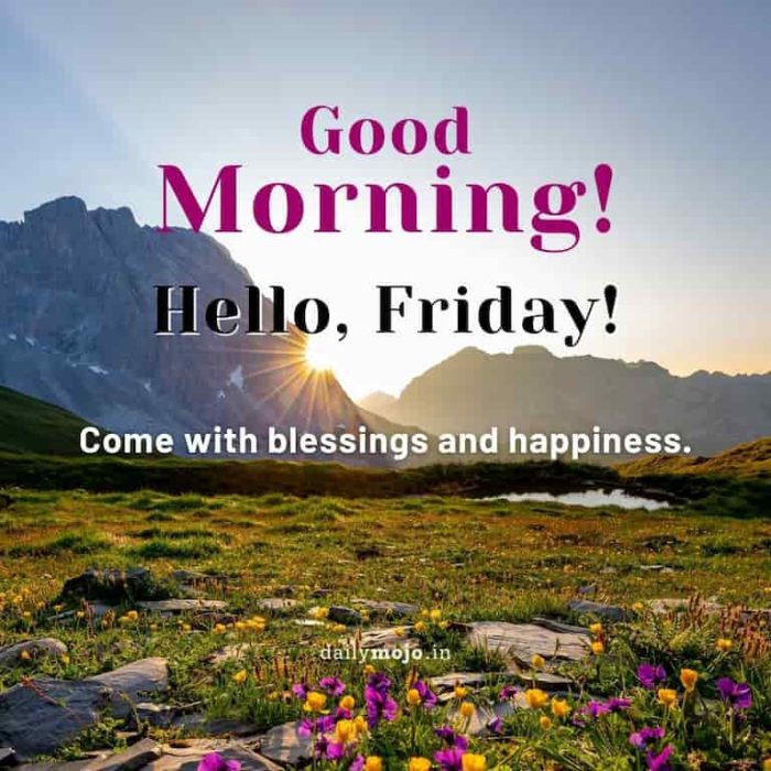 Happy Friday Good Morning Images | Happy Friday Quotes