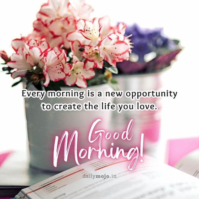 Good Morning Images with Quotes for WhatsApp, FB and Insta