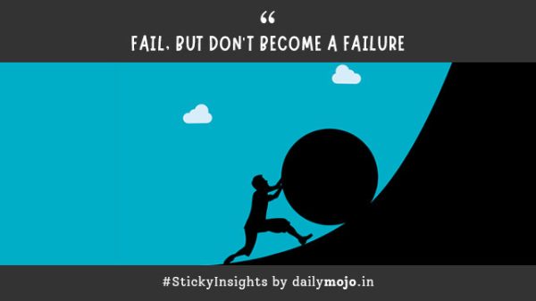 Fail, But Don't Become a Failure | Todays Thought with Meaning