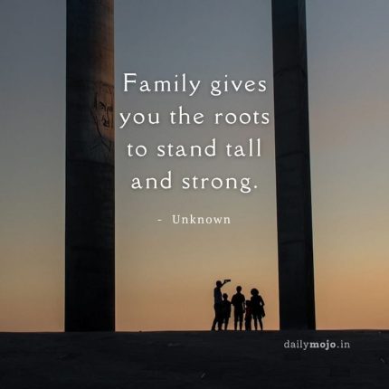 100+ Family Quotes: Inspiring, Heart-Touching & Short Quotes