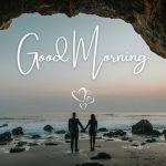 50+ Romantic Good Morning Images for Lovers and Couples