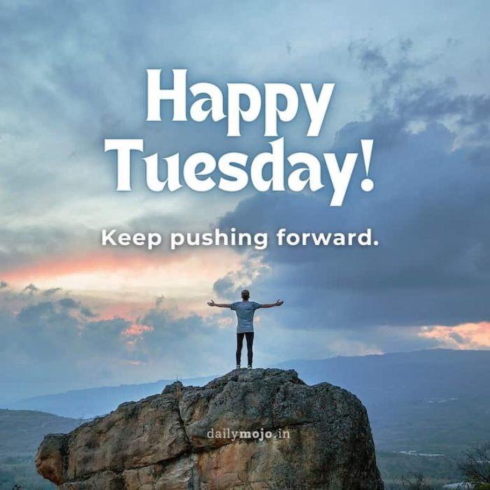 Tuesday Good Morning Images: God & Inspirational Quotes