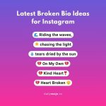 Best Broken Bio for Instagram 2024 | Heartbroken, Unique