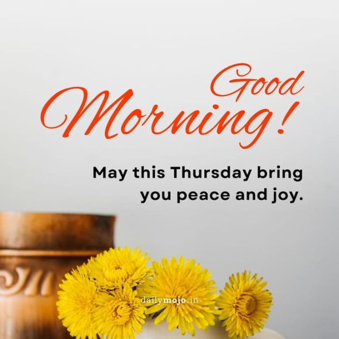 Happy Thursday Good Morning Images, Wishes and Quotes