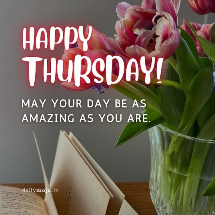 Happy Thursday Good Morning Images, Wishes and Quotes