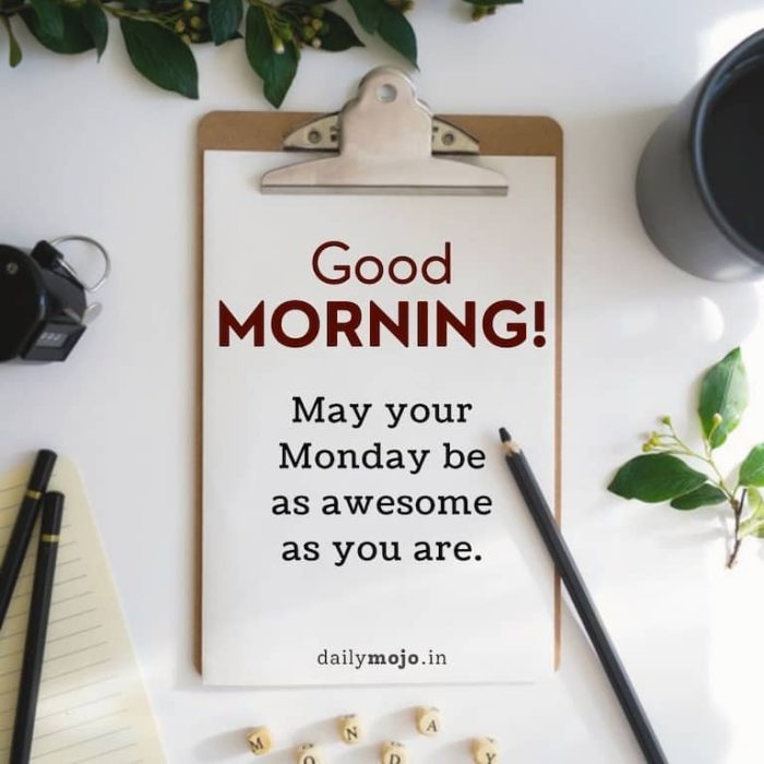 Happy Monday Morning Wishes, Images to Brighten Your Day