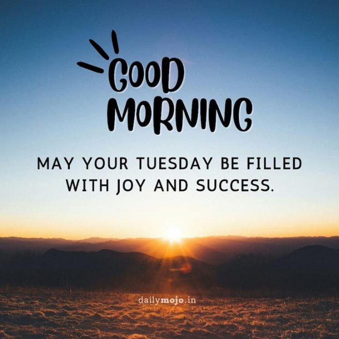 Tuesday Good Morning Images: God & Inspirational Quotes