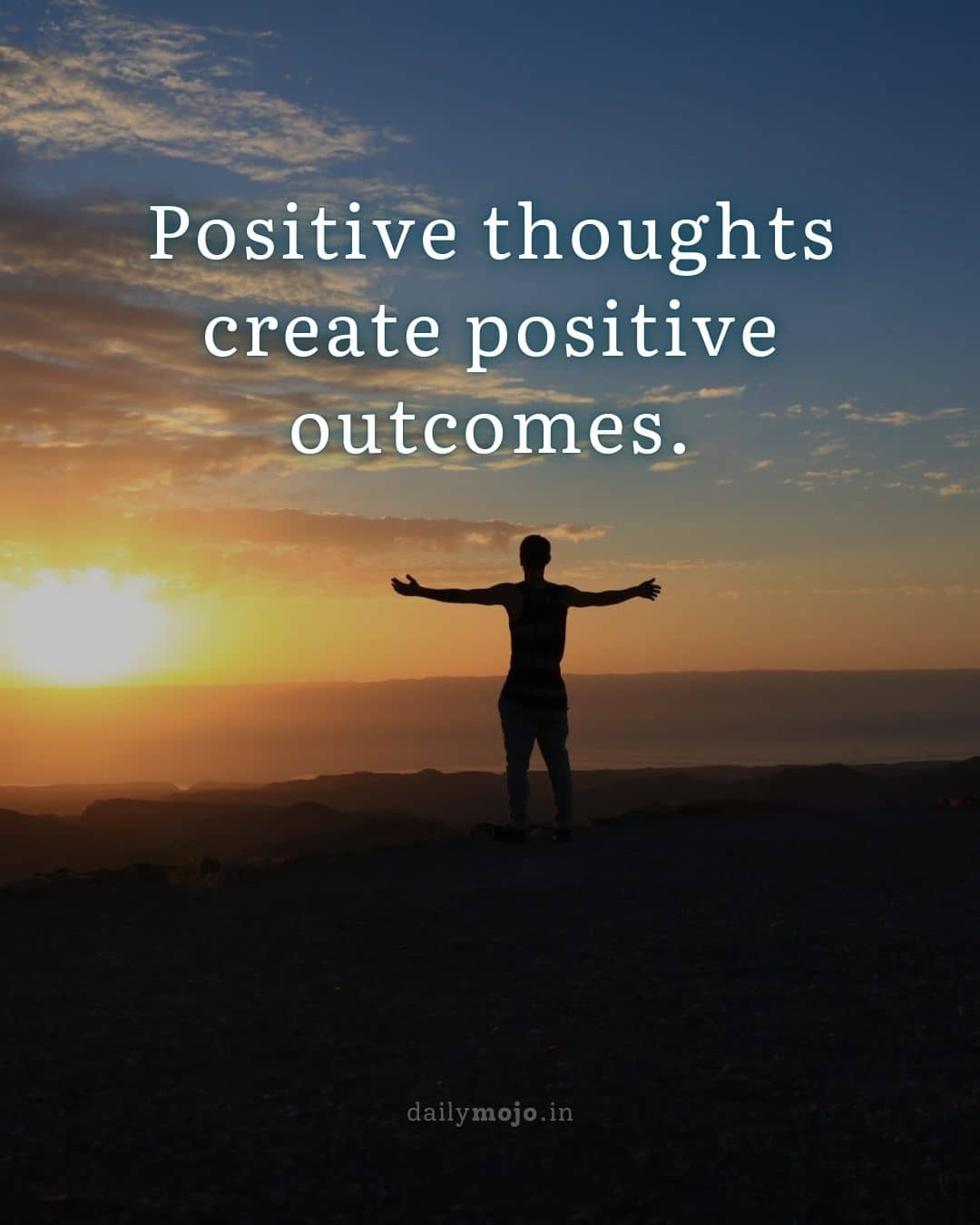 100 Morning Motivational Quotes to Start Your Day Happy - DailyMojo