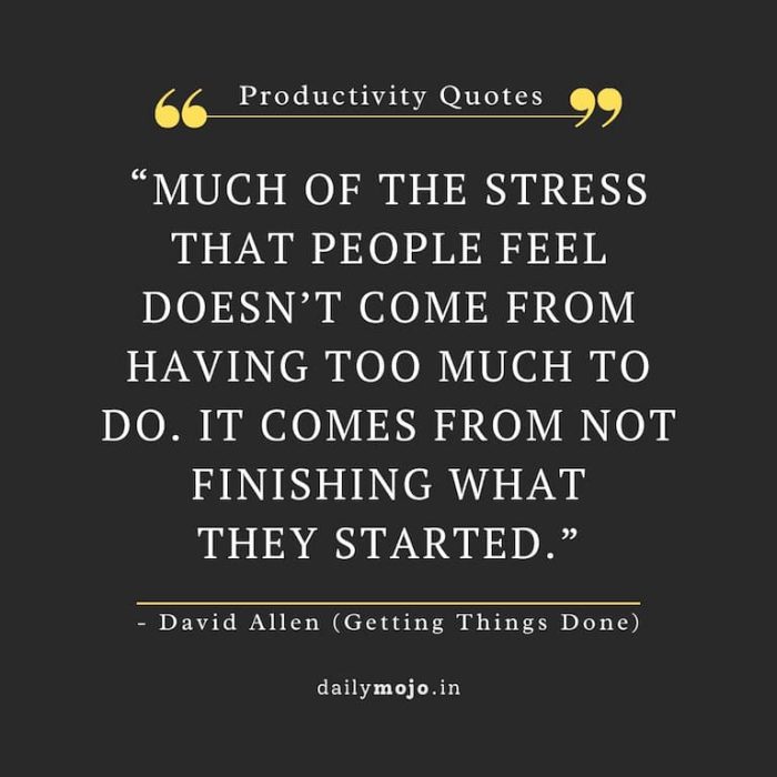 10 Productivity Quotes from 'Getting Things Done' by David Allen