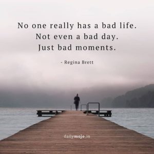 75+ Bad Day Quotes to Uplift & Inspire on a Rough Day