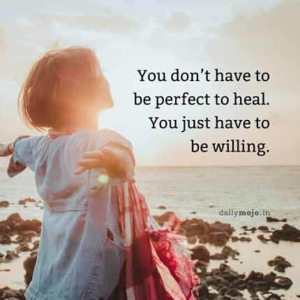 Best Healing Quotes to Mend Your Heart & Soul