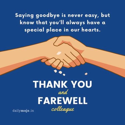 Touching Farewell Messages for Colleagues, Seniors and Bosses