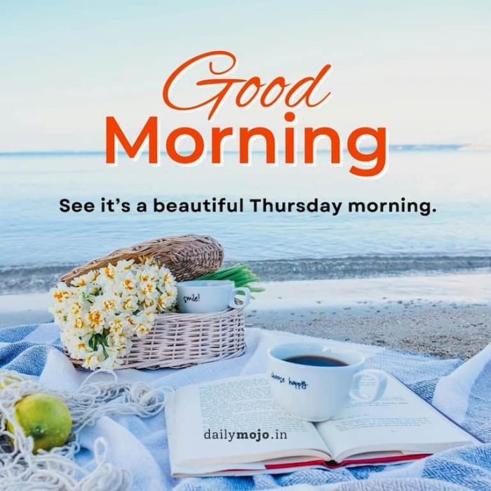 Happy Thursday Good Morning Images, Wishes and Quotes