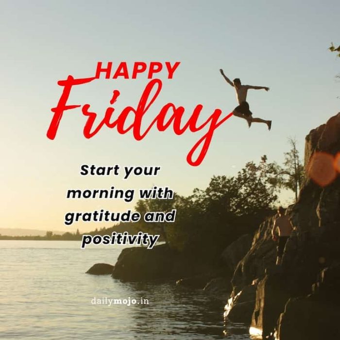 Happy Friday Good Morning Images | Happy Friday Quotes