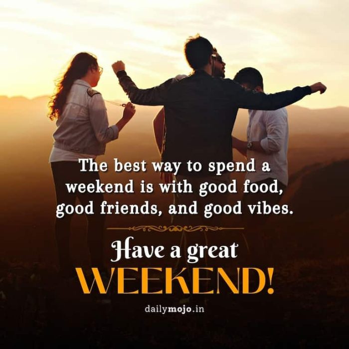 50+ Happy Weekend Images, Wishes, Quotes and Messages
