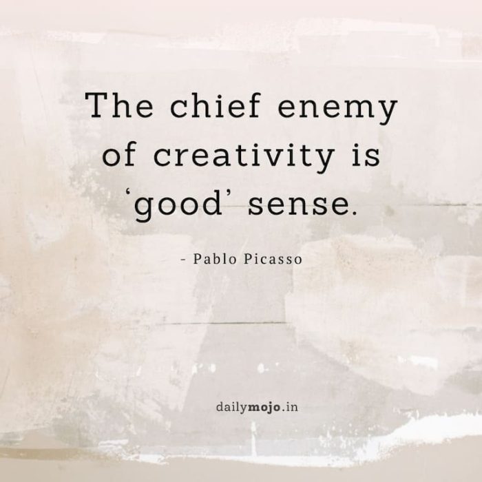 100+ Famous Pablo Picasso Quotes on Art, Life and Creativity