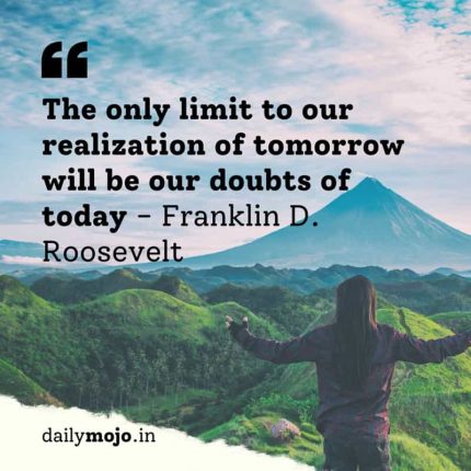 175 Motivational Thought of the Day Quotes to Make Your Day
