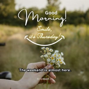 Happy Thursday Good Morning Images, Wishes and Quotes
