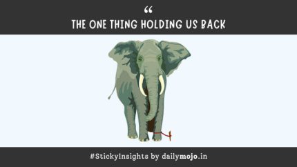 Thought for the Day self-limiting belief - The one thing holding us back