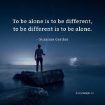 100+ Alone Quotes: Quotes on Feeling and Being Alone