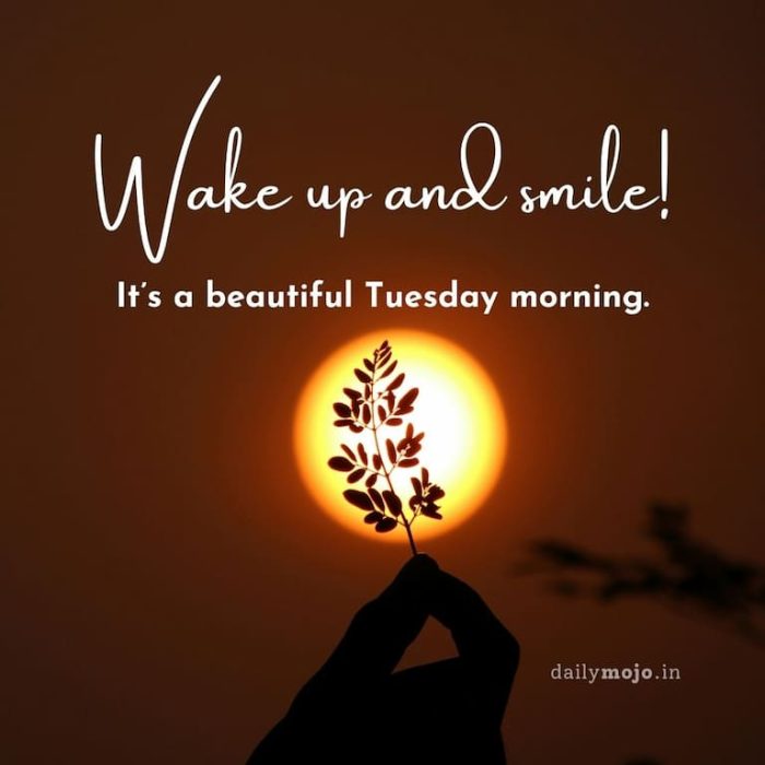 Tuesday Good Morning Images: God & Inspirational Quotes