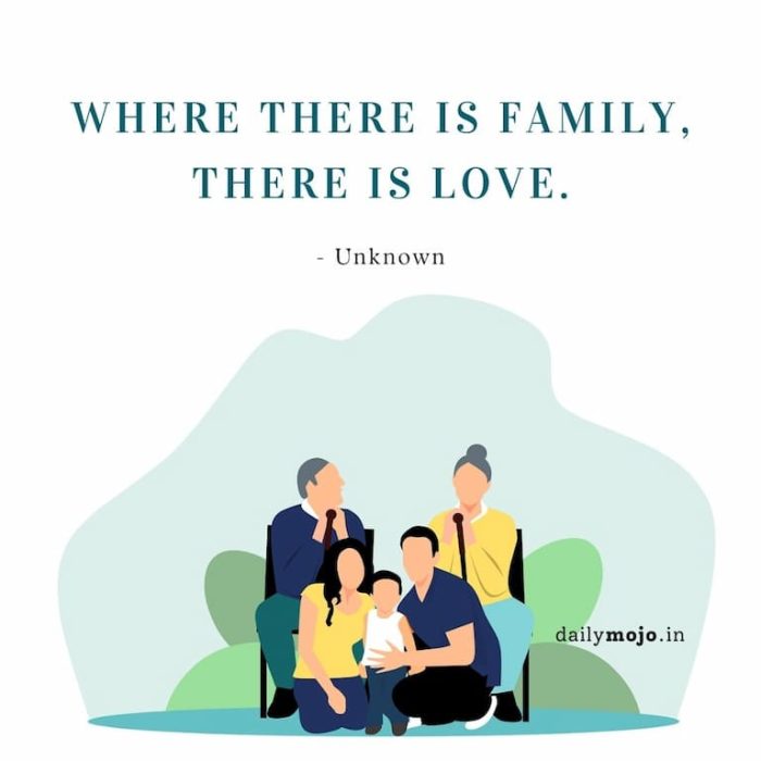 100+ Family Quotes: Inspiring, Heart-Touching & Short Quotes