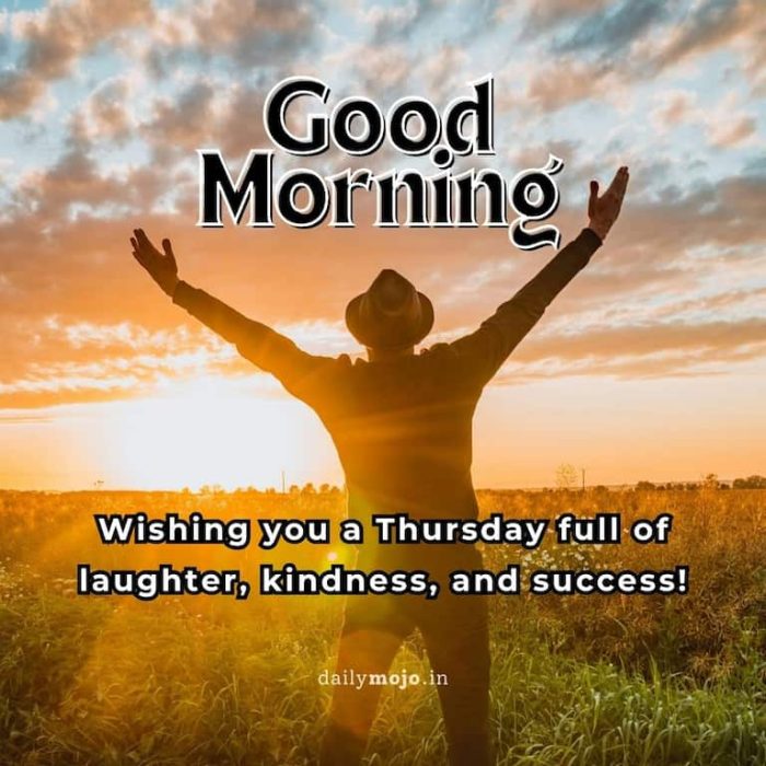 Happy Thursday Good Morning Images, Wishes and Quotes